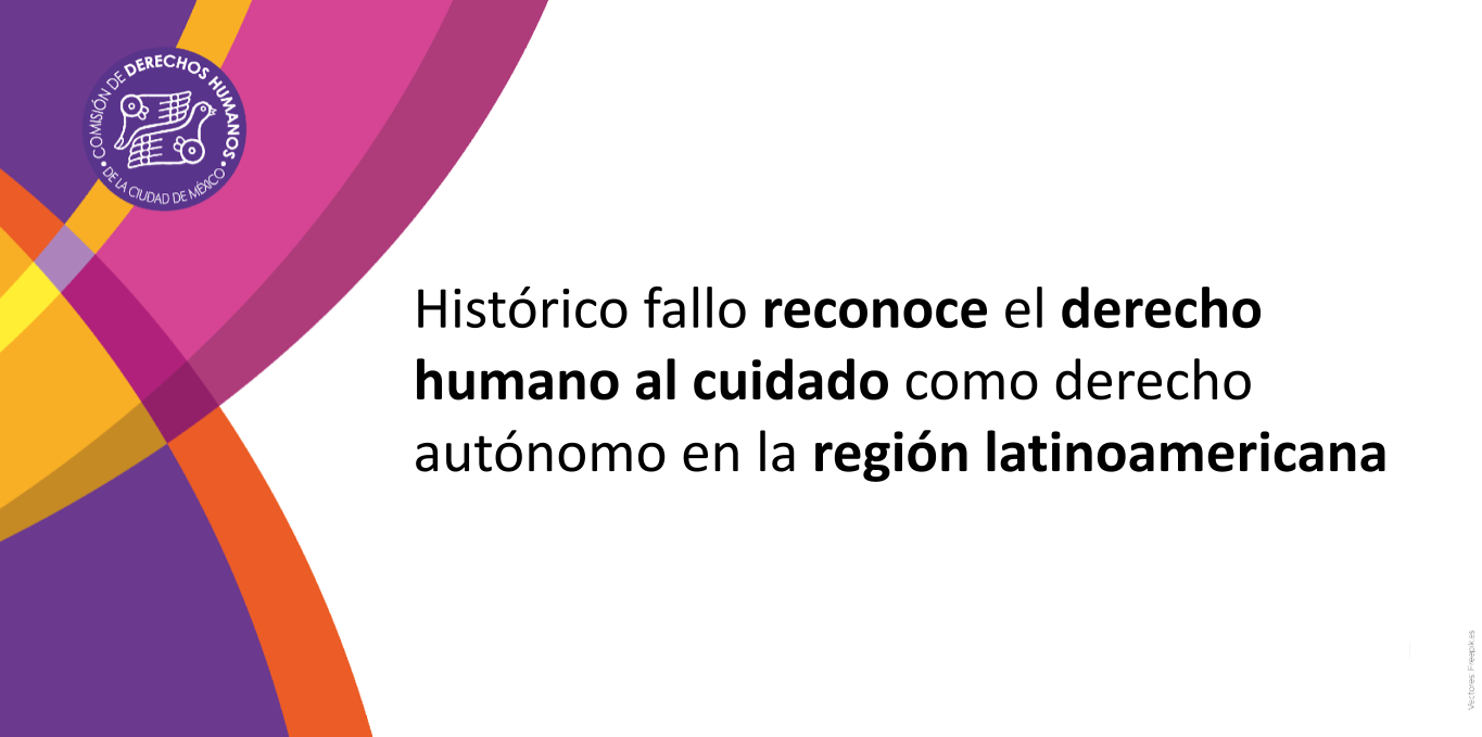 Histórico fallo reconoce el derecho humano al cuidado como derecho ...